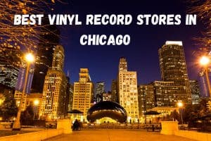 13 Best Vinyl Record Stores in Chicago – VacationVinyl.com